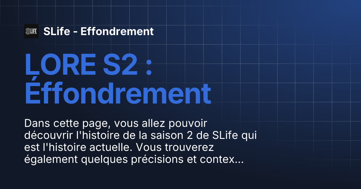 LORE S2 : Éffondrement | SLife - Effondrement